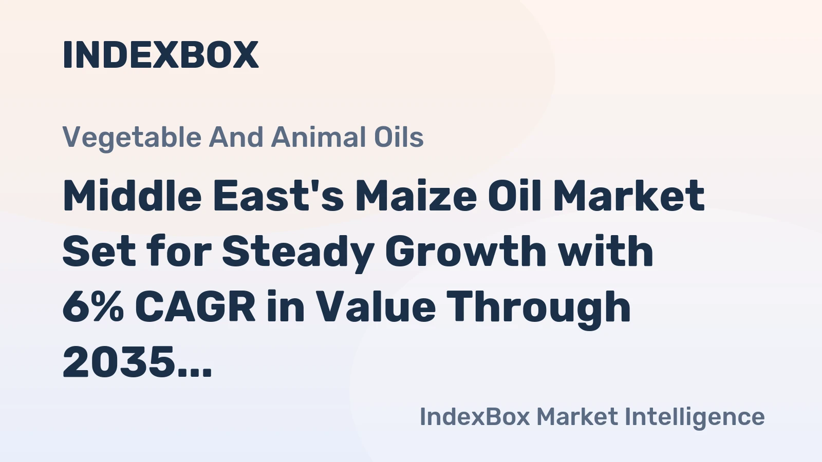 Middle East's Maize Oil Market Set for Steady Growth with 6% CAGR in Value Through 2035