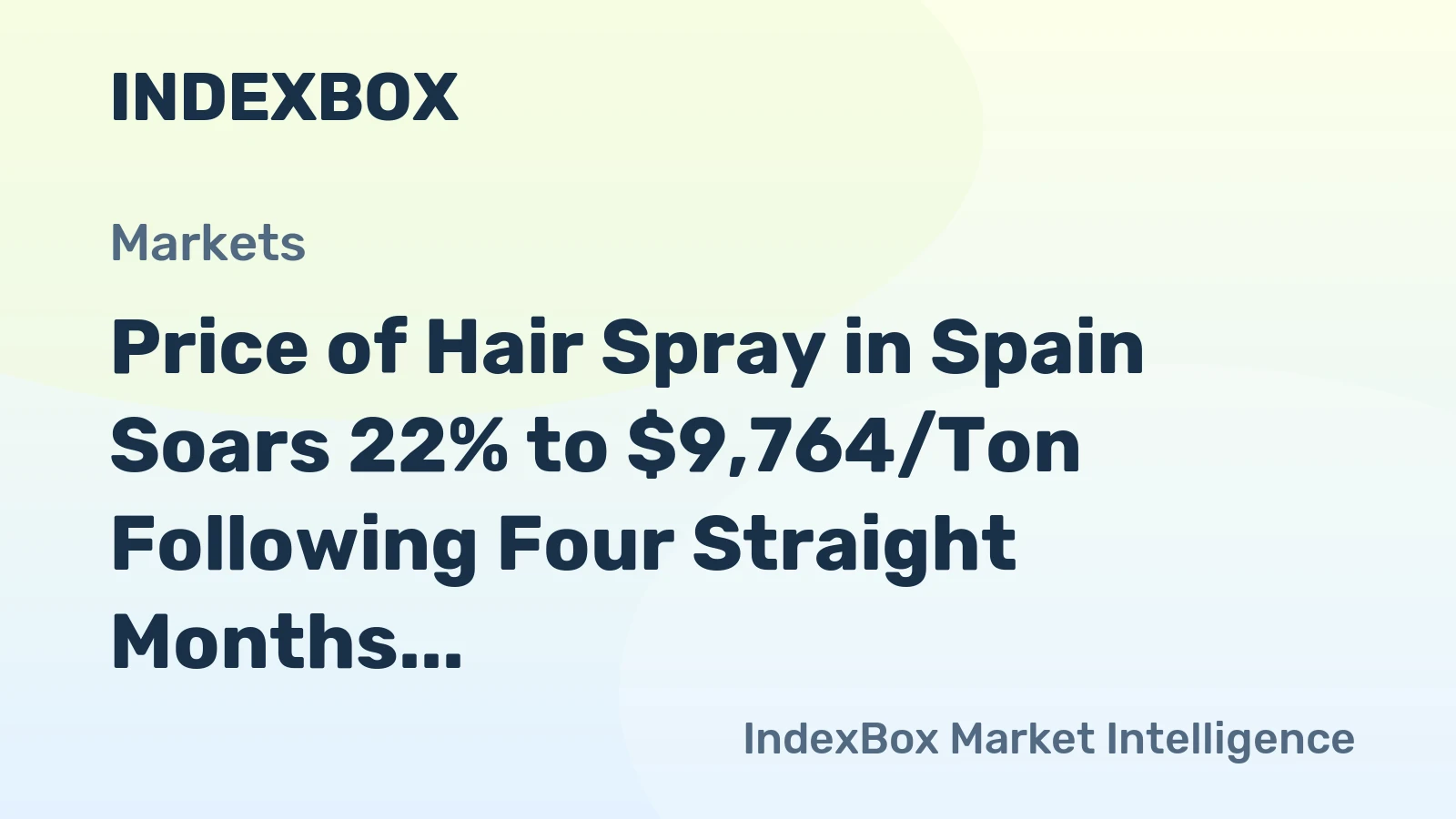 Price of Hair Spray in Spain Soars 22% to $9,764/Ton Following Four Straight Months of Expansion