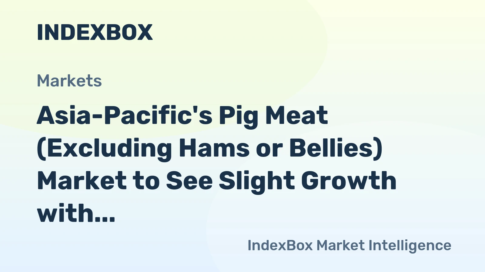 Asia-Pacific's Pig Meat (Excluding Hams or Bellies) Market to See Slight Growth with Volume Reaching 14K Tons and Value $169M by 2035
