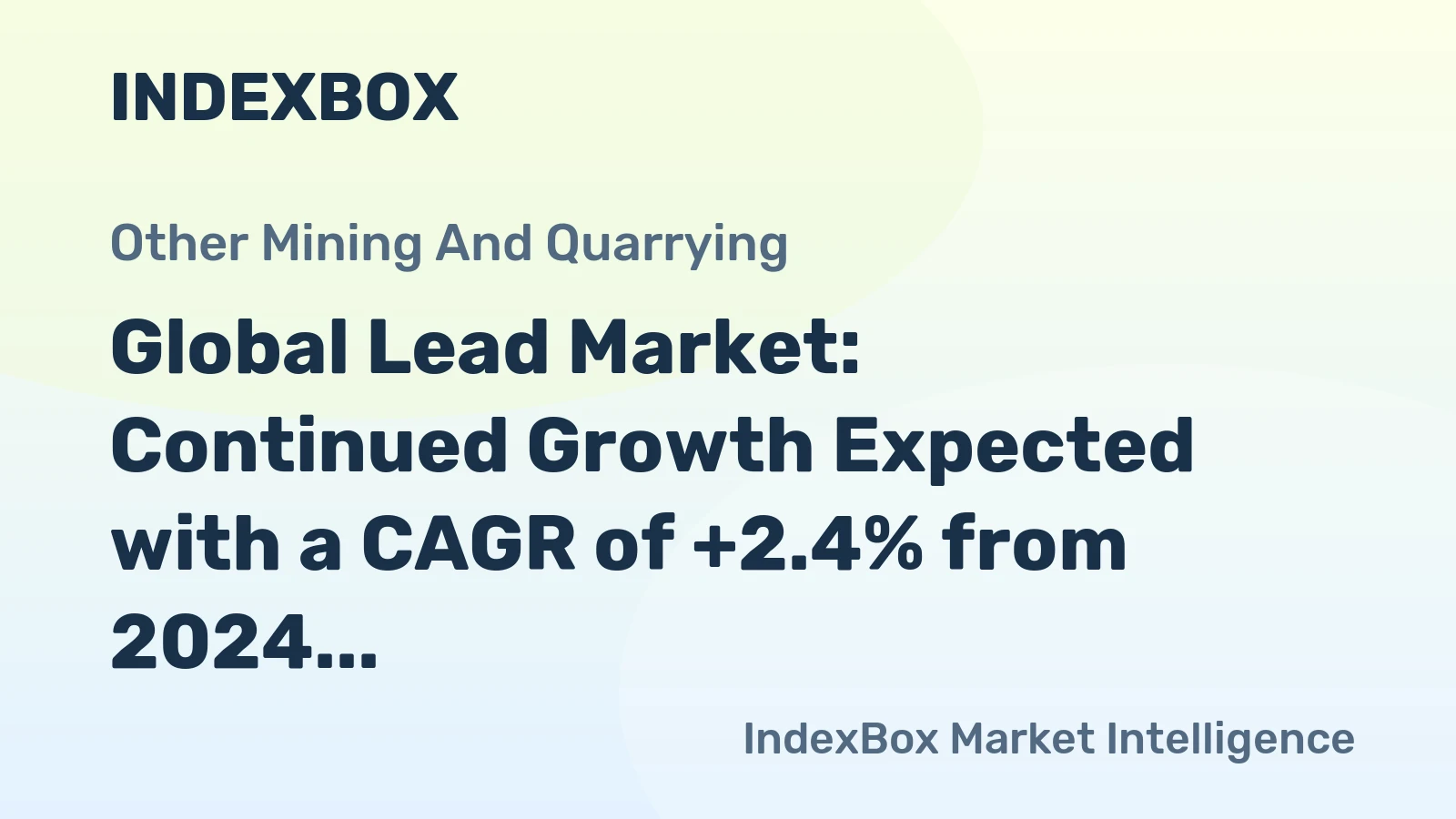 Global Lead Market: Continued Growth Expected with a CAGR of +2.4% from 2024 to 2030