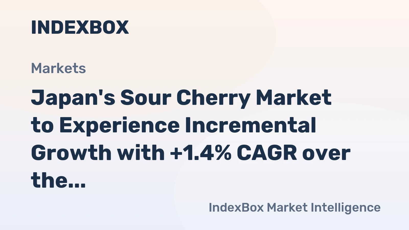 Japan's Sour Cherry Market to Experience Incremental Growth with +1.4% CAGR over the Next Decade