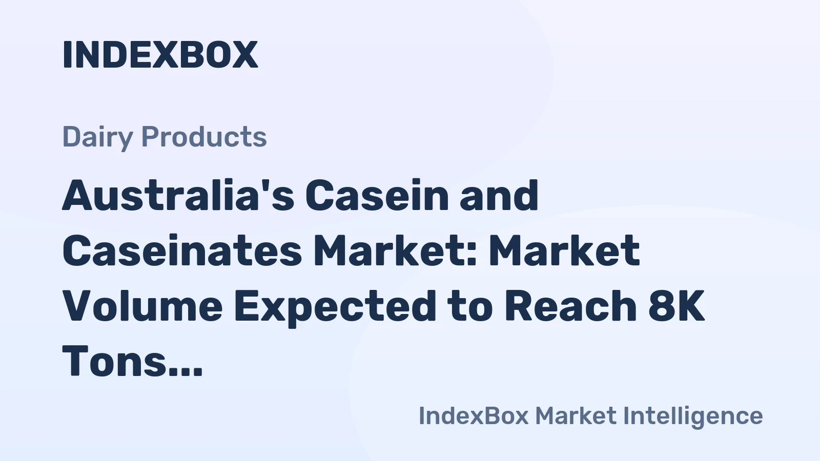 Australia's Casein and Caseinates Market: Market Volume Expected to Reach 8K Tons by 2035, with Market Value Projected at $79M