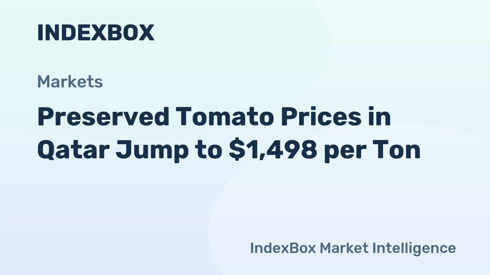 Preserved Tomato Prices in Qatar Jump to $1,498 per Ton
