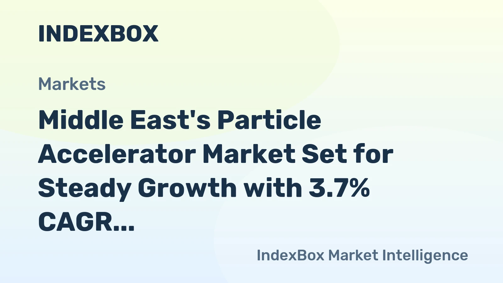 Middle East's Particle Accelerator Market Set for Steady Growth with 3.7% CAGR in Value