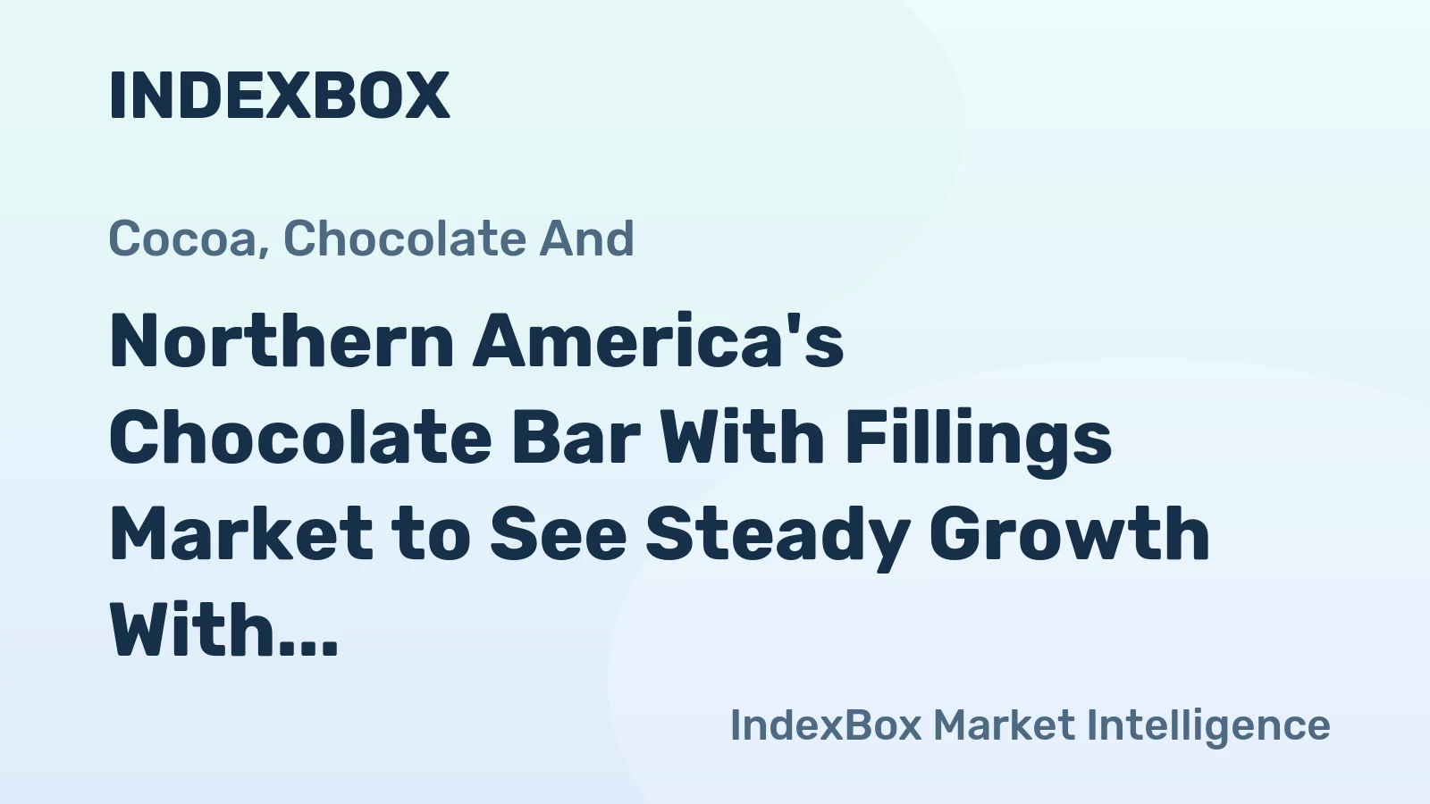 Northern America's Chocolate Bar With Fillings Market to See Steady Growth With a 0.6% CAGR