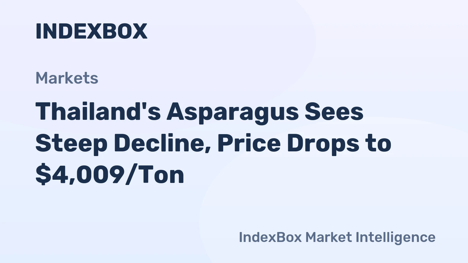 Thailand's Asparagus Sees Steep Decline, Price Drops to $4,009/Ton