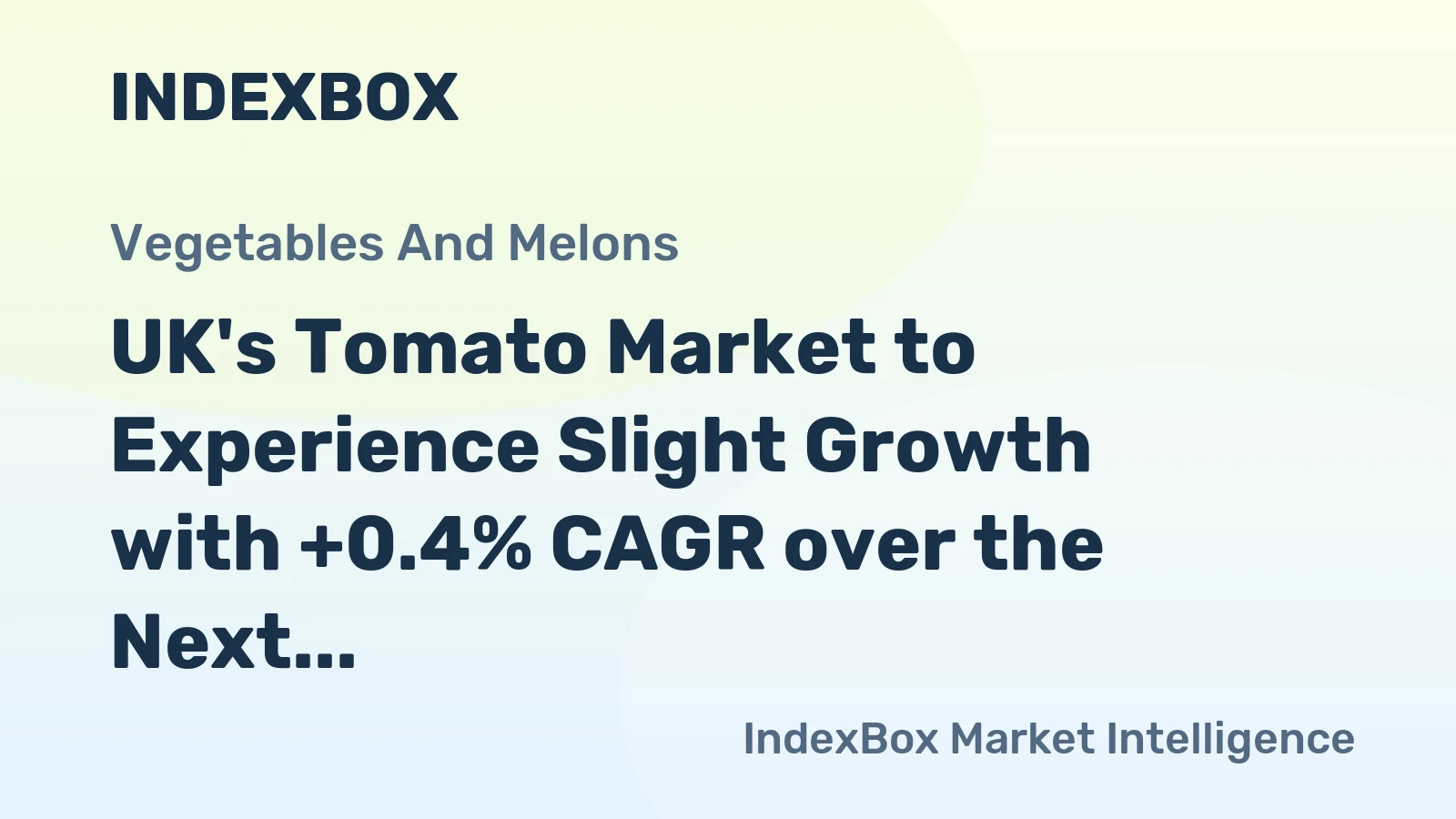UK's Tomato Market to Experience Slight Growth with +0.4% CAGR over the Next Decade