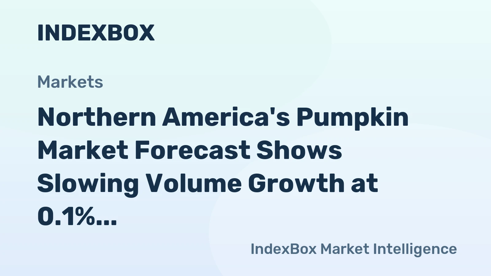 Northern America's Pumpkin Market Forecast Shows Slowing Volume Growth at 0.1% CAGR Amid Rising Value
