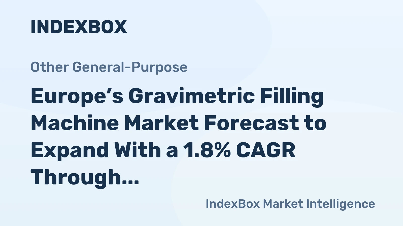 Europe’s Gravimetric Filling Machine Market Forecast to Expand With a 1.8% CAGR Through 2035
