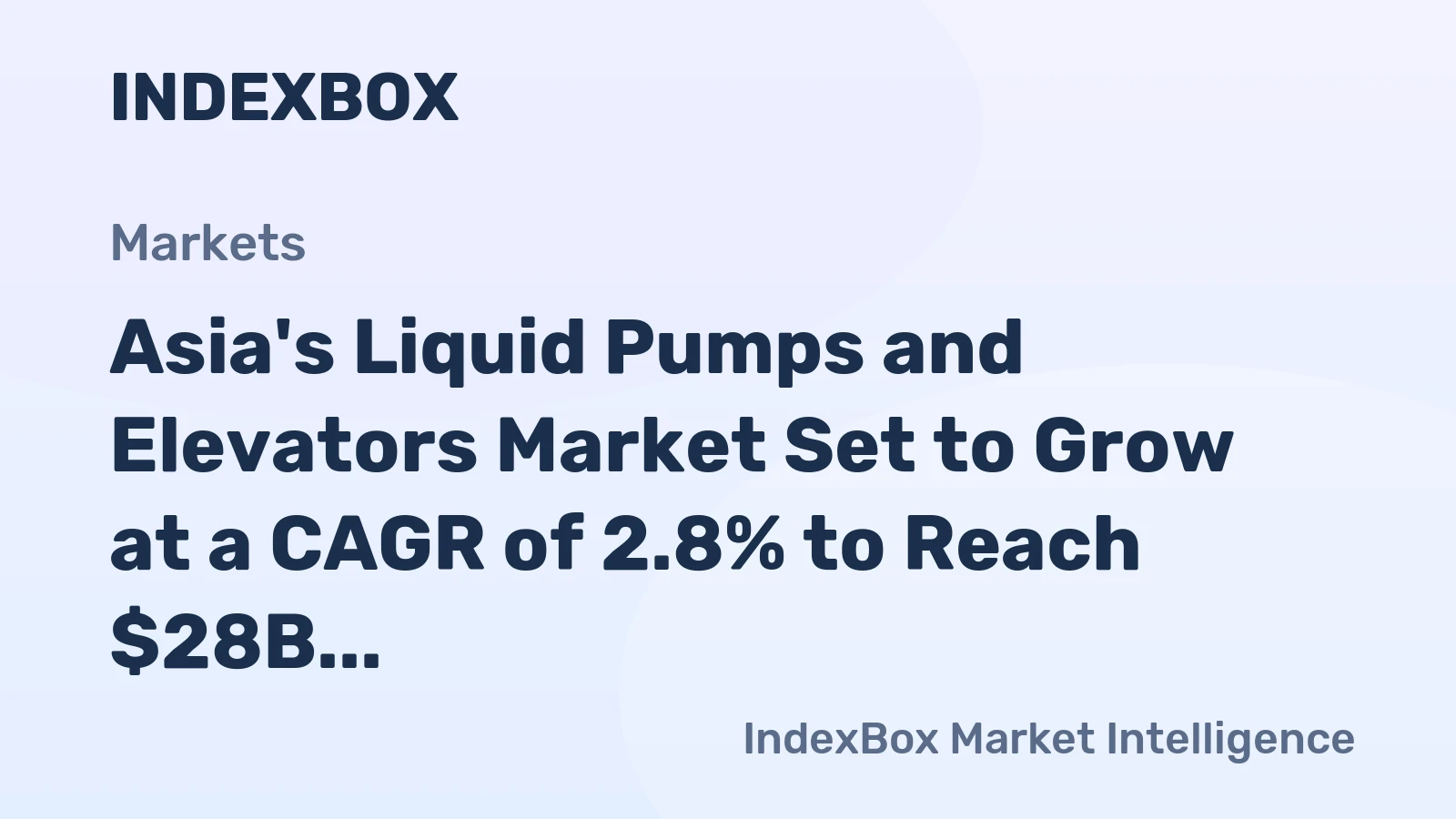 Asia's Liquid Pumps and Elevators Market Set to Grow at a CAGR of 2.8% to Reach $28B by 2035