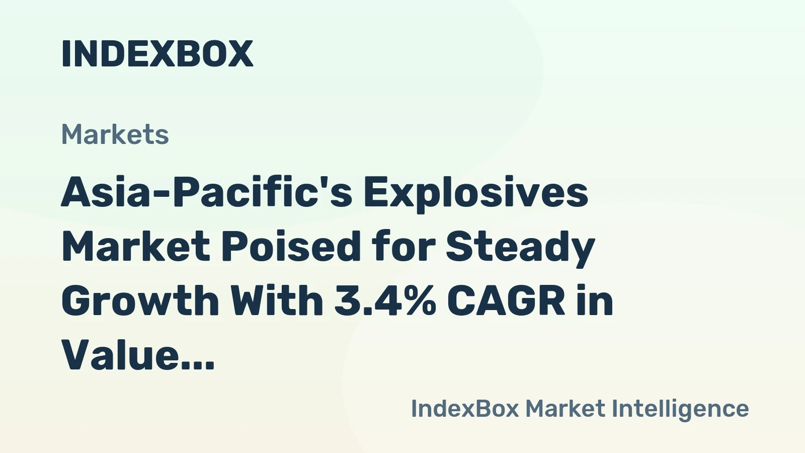 Asia-Pacific's Explosives Market Poised for Steady Growth With 3.4% CAGR in Value Through 2035