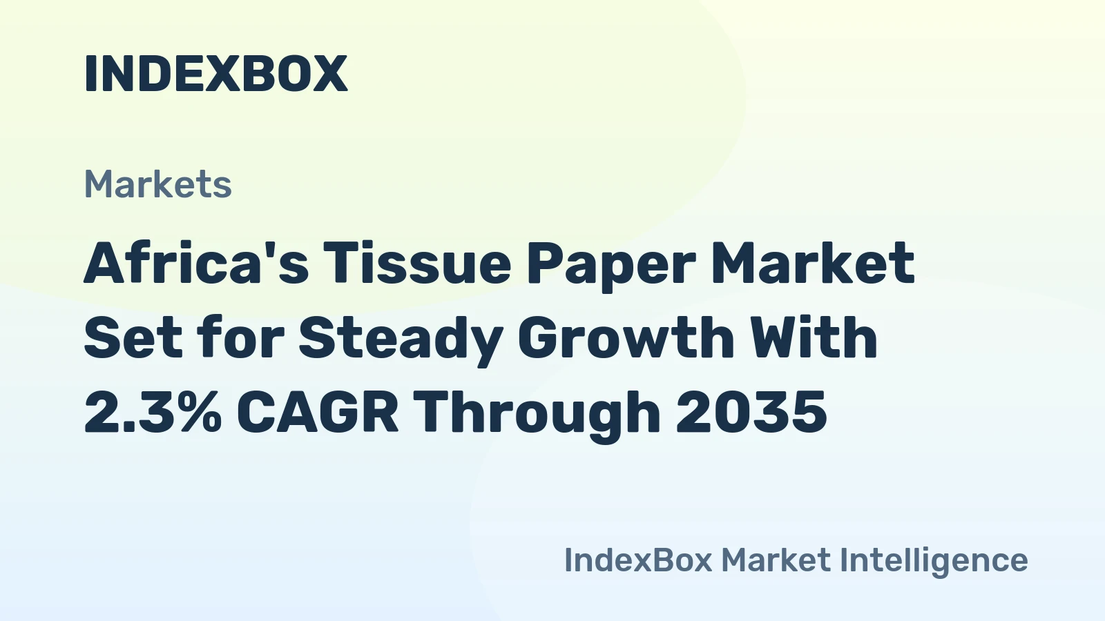 Africa's Tissue Paper Market Set for Steady Growth With 2.3% CAGR Through 2035