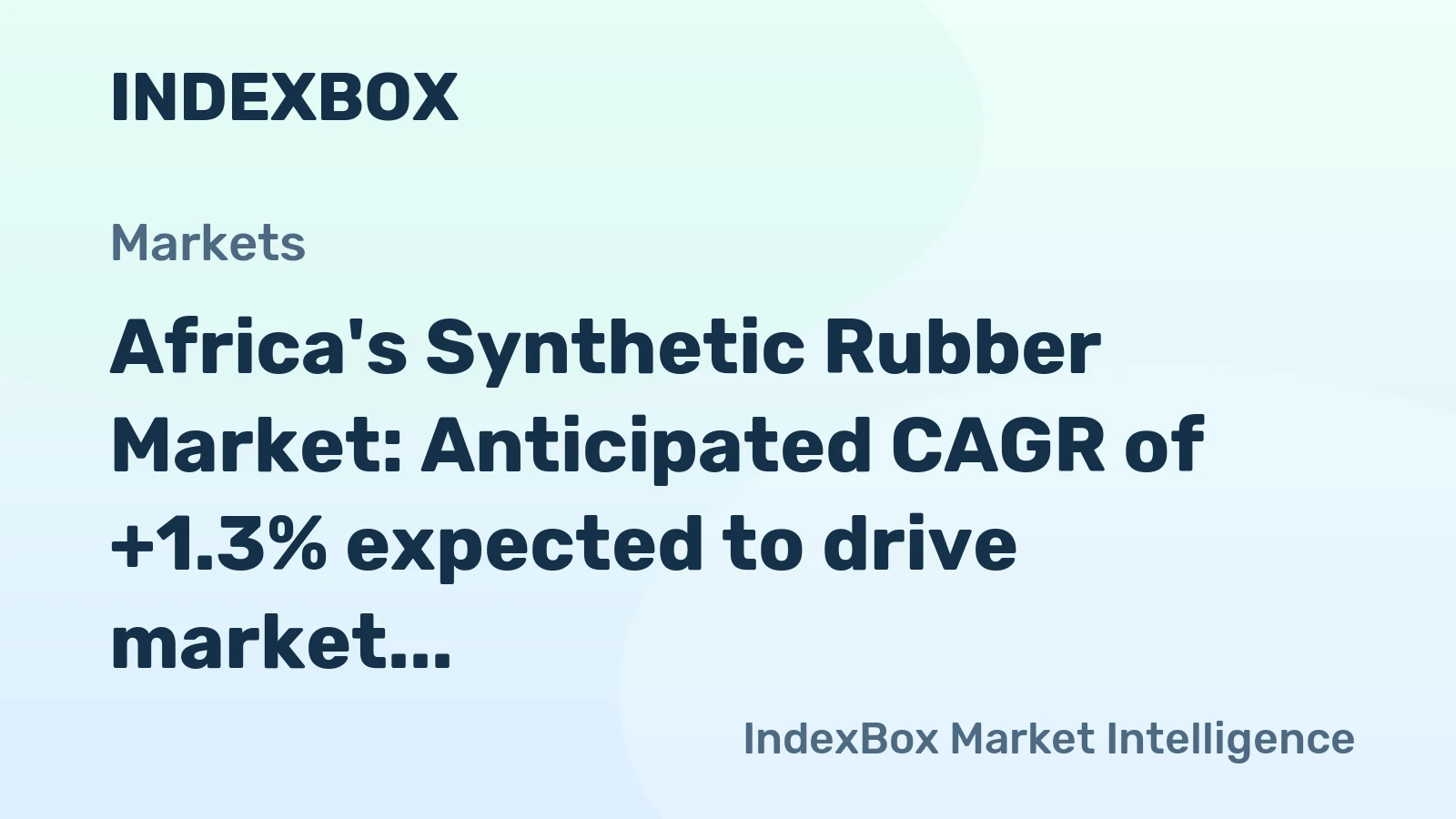 Africa's Synthetic Rubber Market: Anticipated CAGR of +1.3% expected to drive market volume to 2.2M tons by 2035