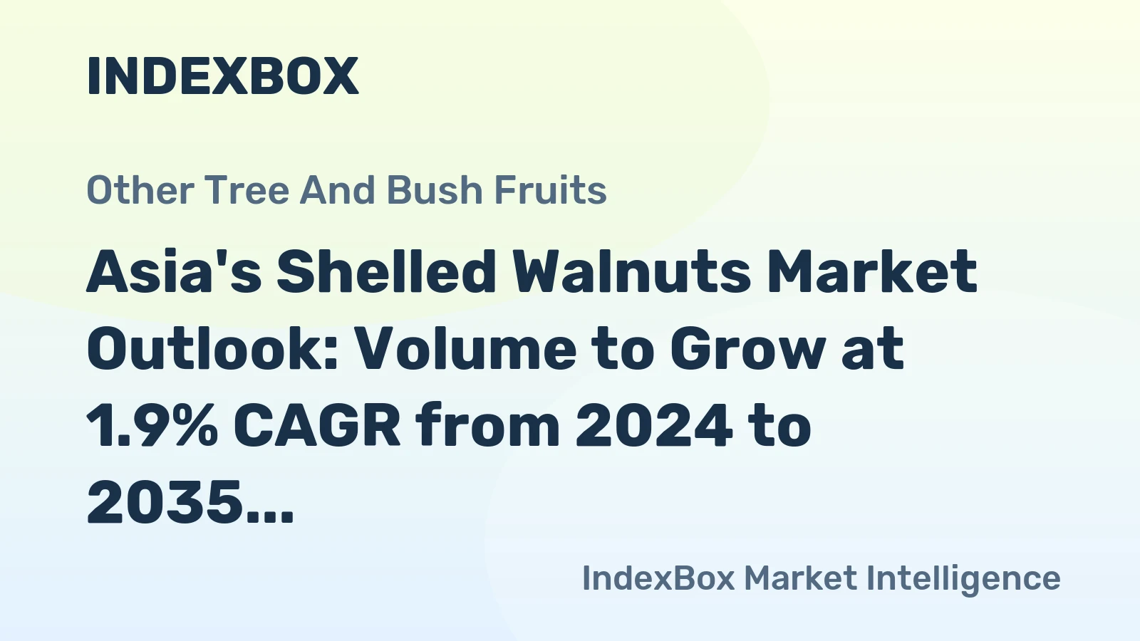 Asia's Shelled Walnuts Market Outlook: Volume to Grow at 1.9% CAGR from 2024 to 2035