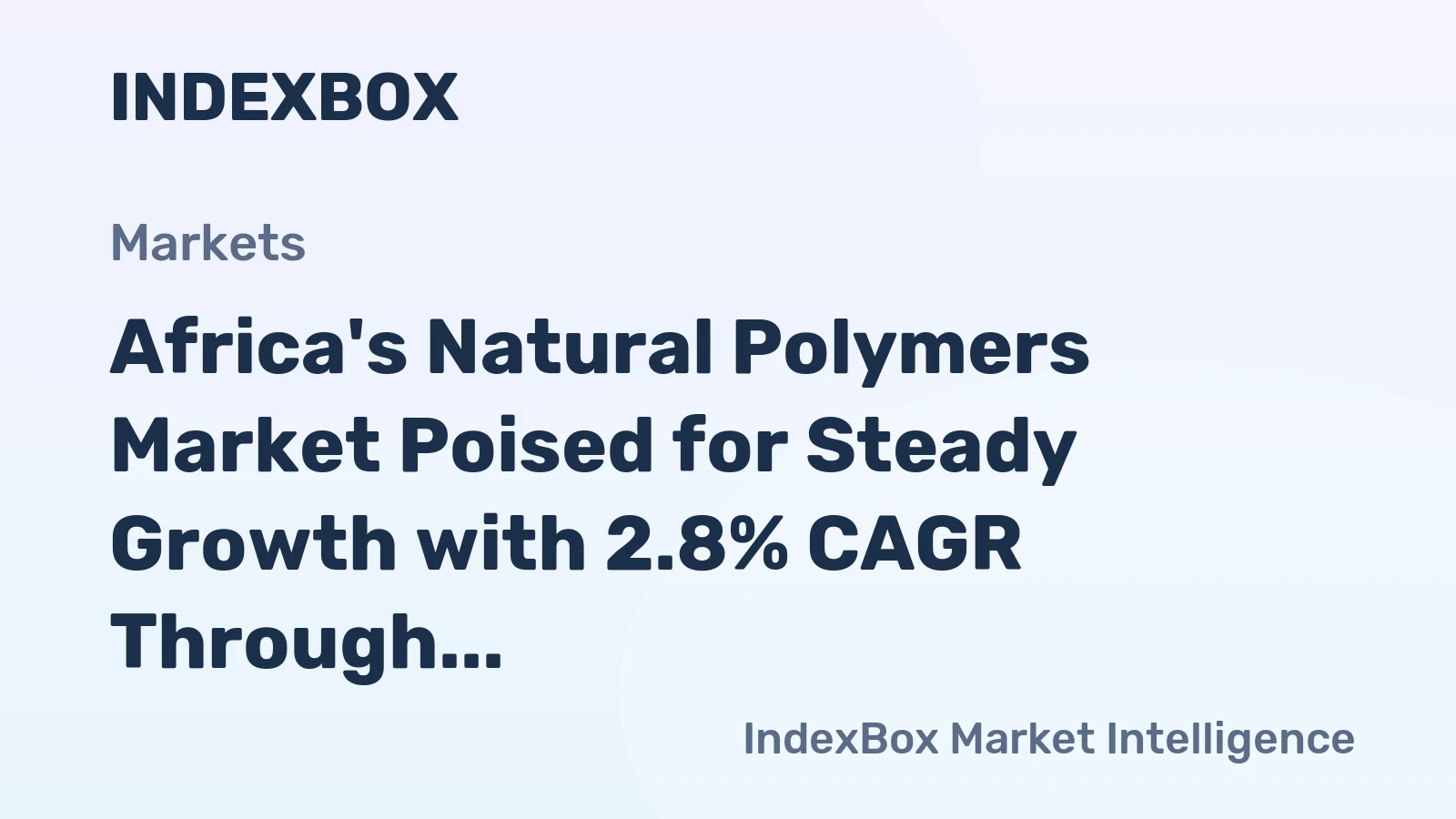 Africa's Natural Polymers Market Poised for Steady Growth with 2.8% CAGR Through 2035