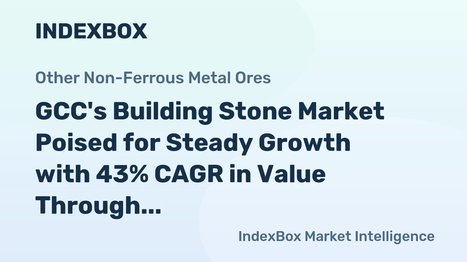 GCC's Building Stone Market Poised for Steady Growth with 43% CAGR in Value Through 2035