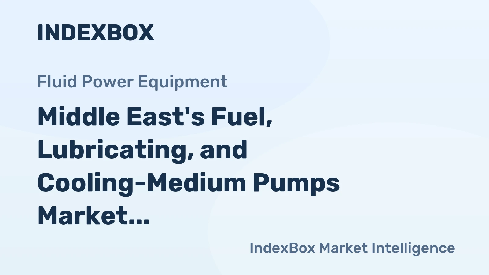 Middle East's Fuel, Lubricating, and Cooling-Medium Pumps Market to See Slow but Steady Growth with +0.5% CAGR