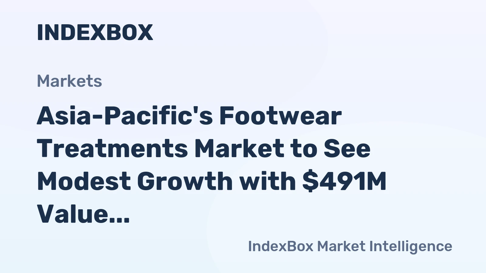 Asia-Pacific's Footwear Treatments Market to See Modest Growth with $491M Value by 2035