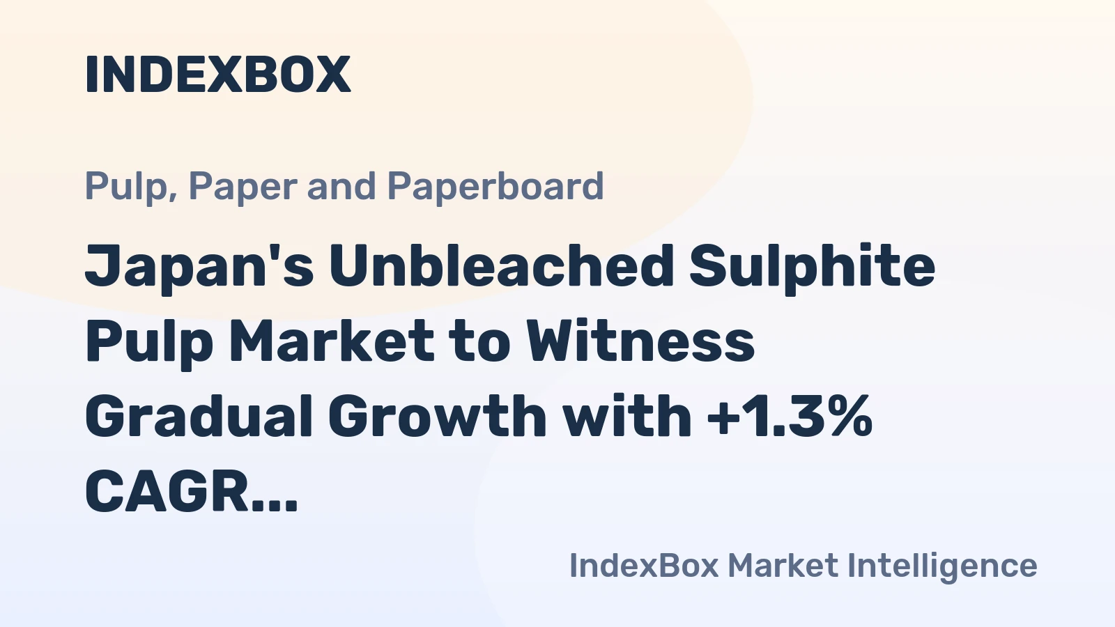 Japan's Unbleached Sulphite Pulp Market to Witness Gradual Growth with +1.3% CAGR over Next Decade