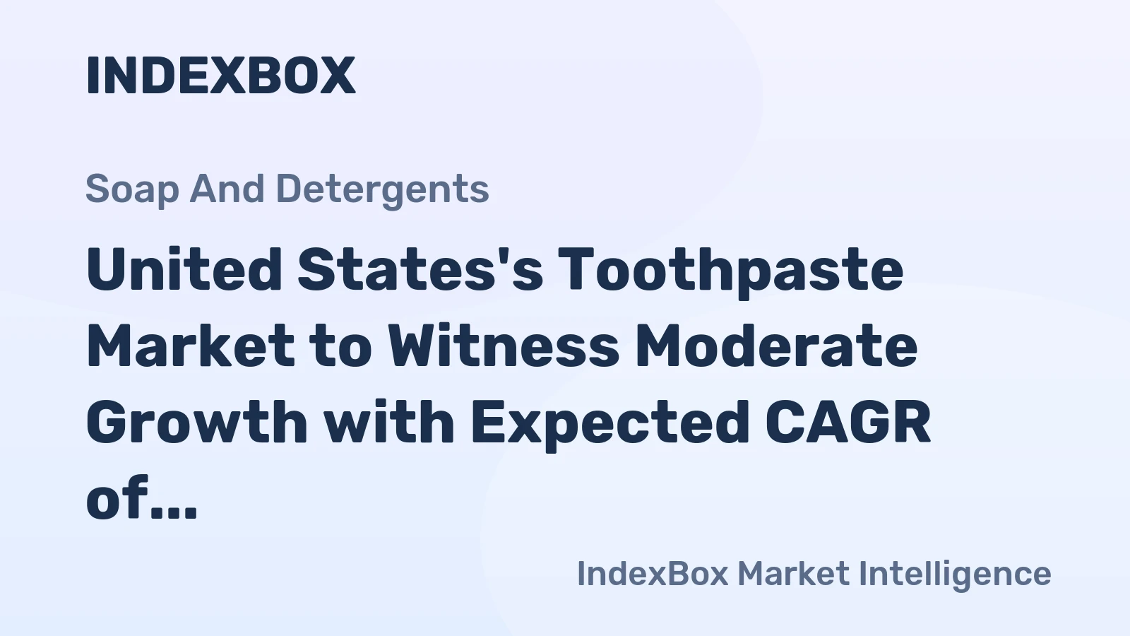 United States's Toothpaste Market to Witness Moderate Growth with Expected CAGR of +2.1% from 2024 to 2035