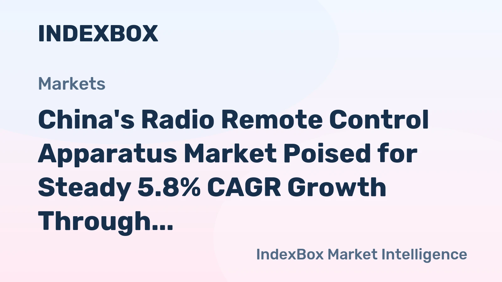 China's Radio Remote Control Apparatus Market Poised for Steady 5.8% CAGR Growth Through 2035