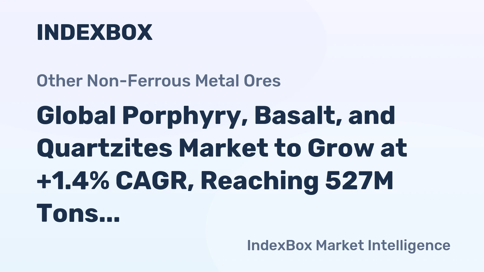 Global Porphyry, Basalt, and Quartzites Market to Grow at +1.4% CAGR, Reaching 527M Tons by 2035
