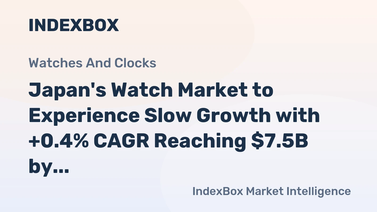 Japan's Watch Market to Experience Slow Growth with +0.4% CAGR Reaching $7.5B by 2035