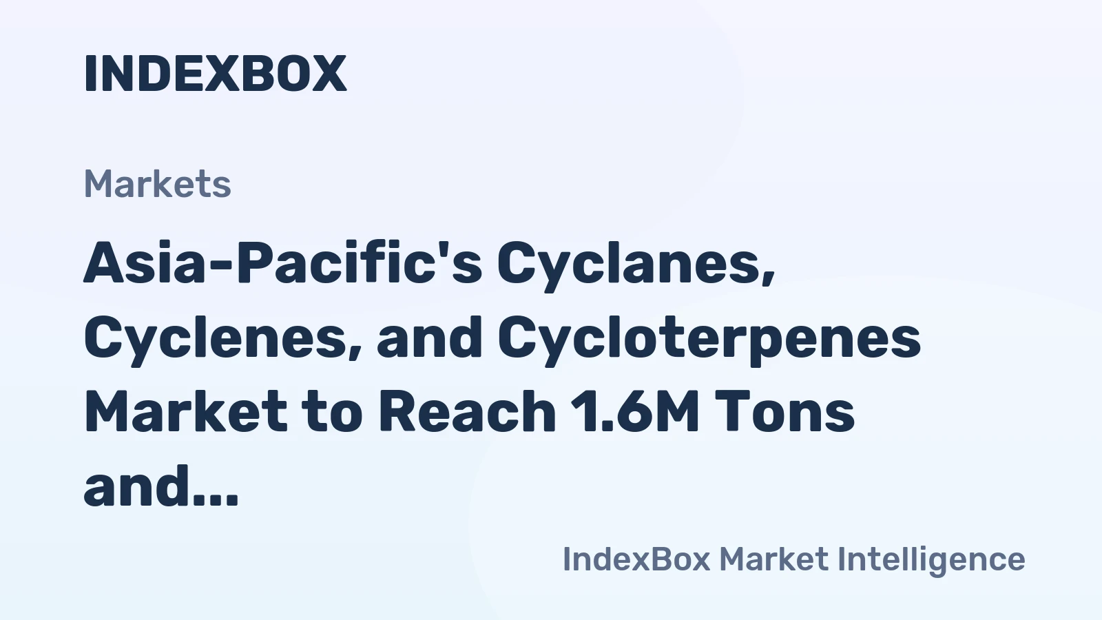 Asia-Pacific's Cyclanes, Cyclenes, and Cycloterpenes Market to Reach 1.6M Tons and $5.2B by 2035