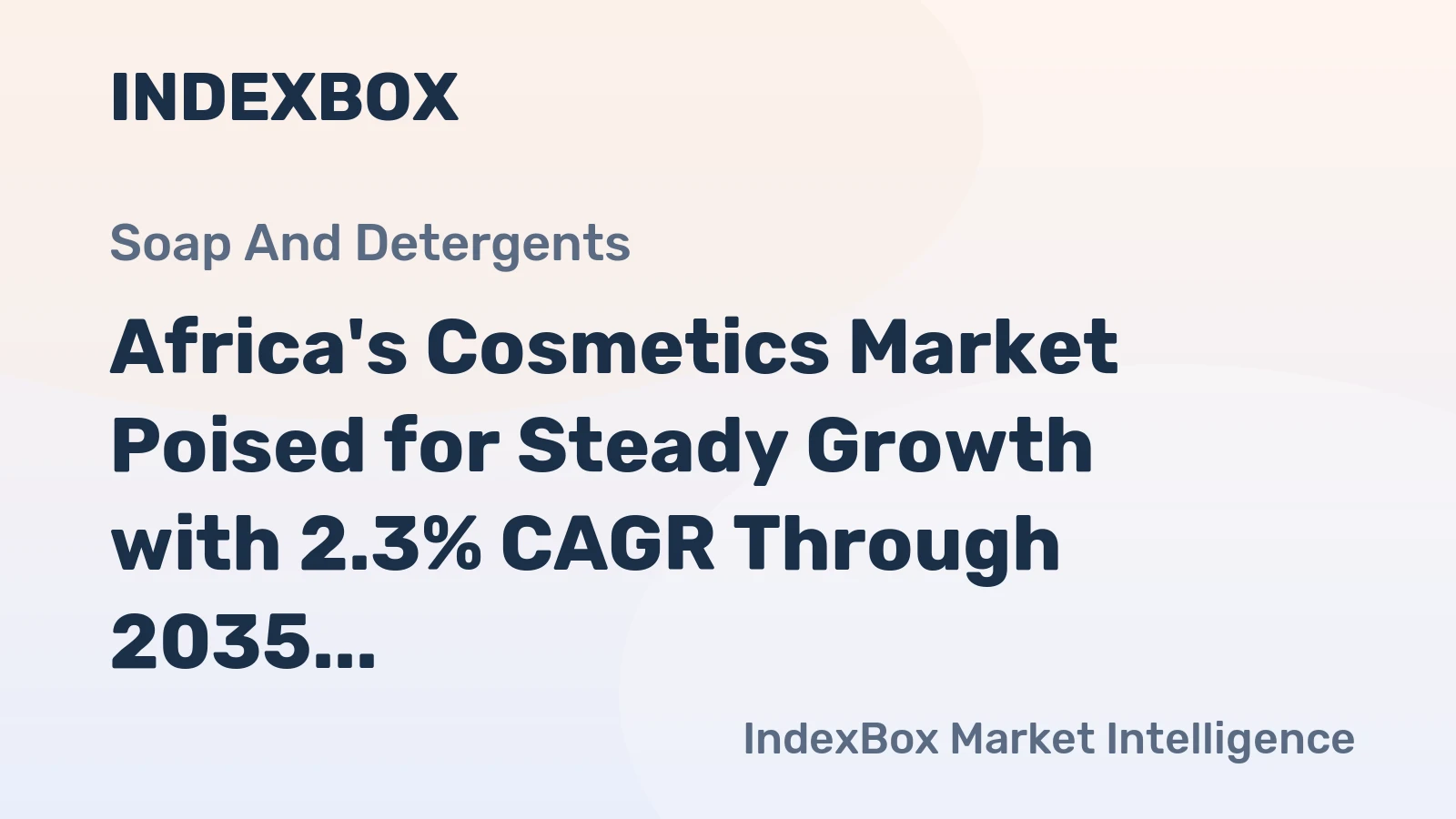 Africa's Cosmetics Market Poised for Steady Growth with 2.3% CAGR Through 2035