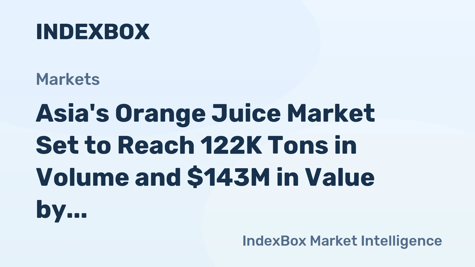 Asia's Orange Juice Market Set to Reach 122K Tons in Volume and $143M in Value by 2035