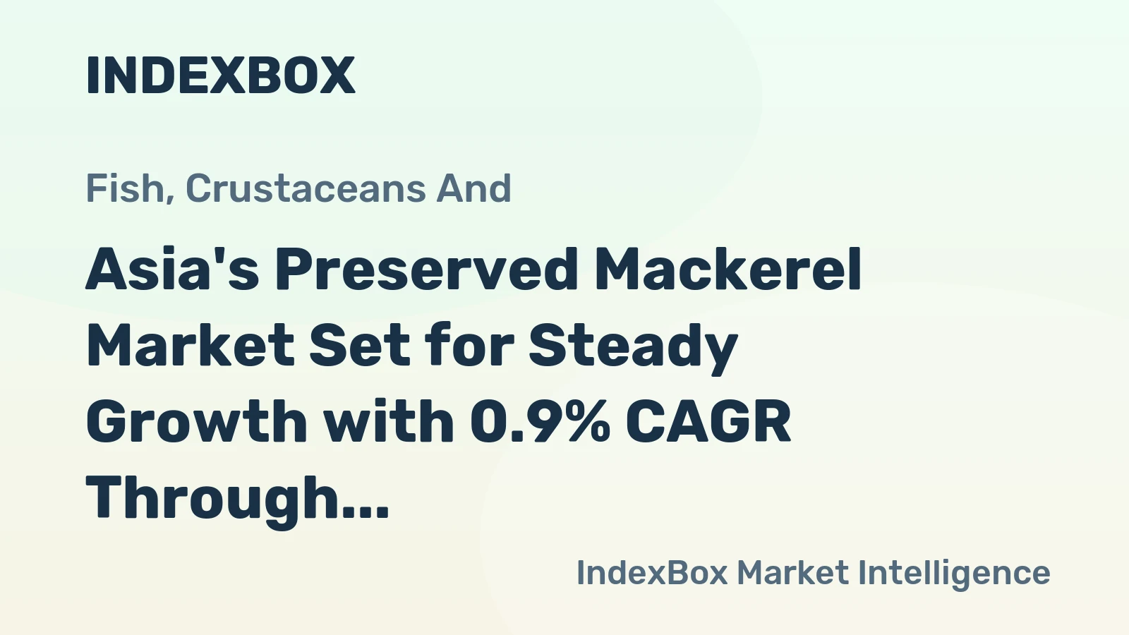Asia's Preserved Mackerel Market Set for Steady Growth with 0.9% CAGR Through 2035