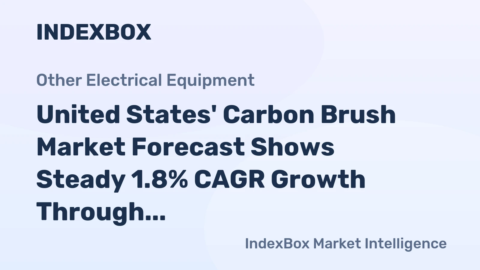 United States' Carbon Brush Market Forecast Shows Steady 1.8% CAGR Growth Through 2035