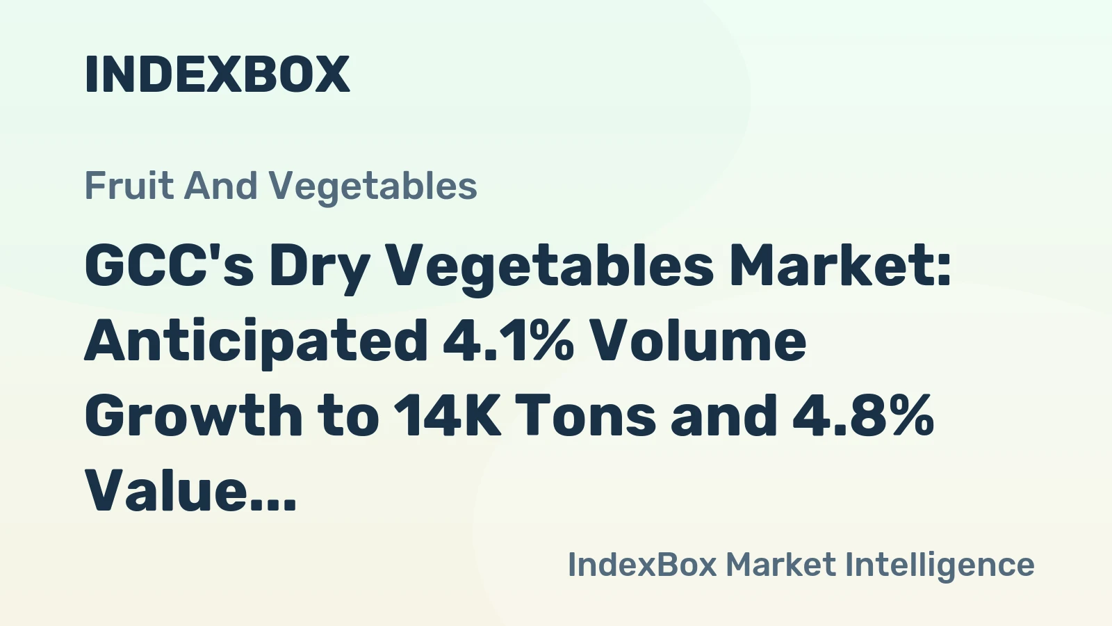 GCC's Dry Vegetables Market: Anticipated 4.1% Volume Growth to 14K Tons and 4.8% Value Growth to $26M by 2035