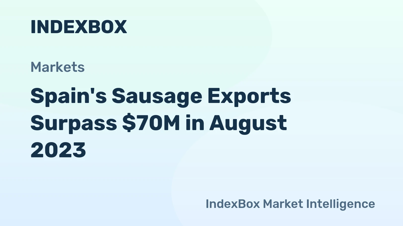 Spain's Sausage Exports Surpass $70M in August 2023