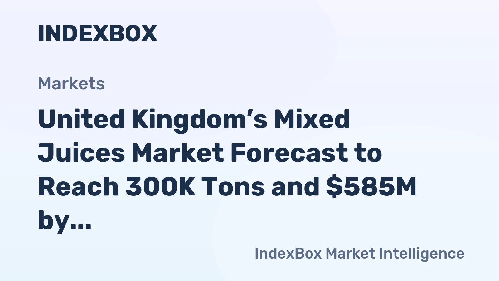 United Kingdom’s Mixed Juices Market Forecast to Reach 300K Tons and $585M by 2035