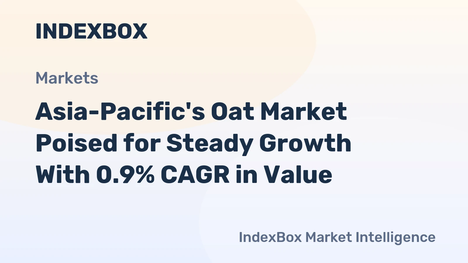 Asia-Pacific's Oat Market Poised for Steady Growth With 0.9% CAGR in Value