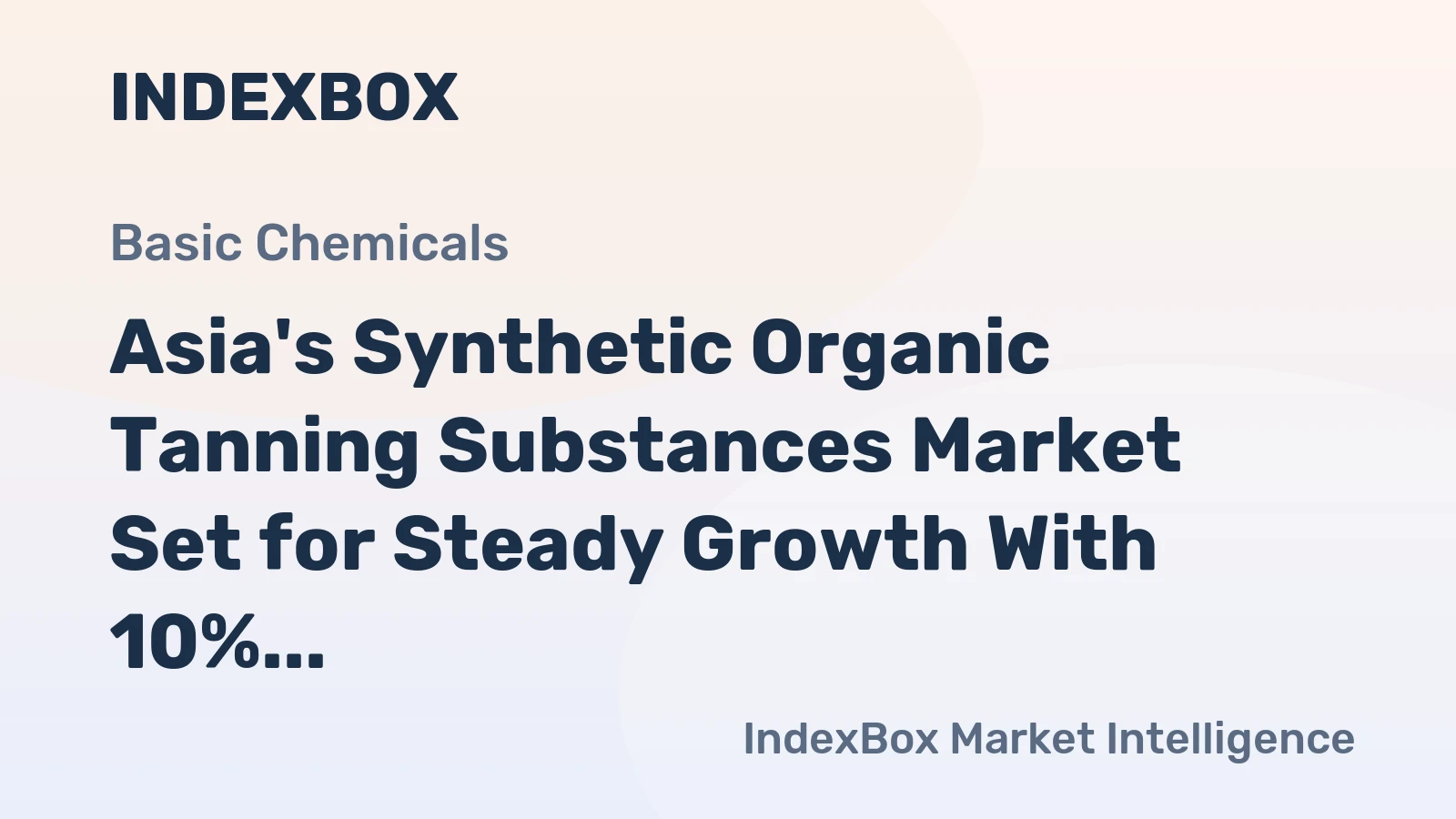Asia's Synthetic Organic Tanning Substances Market Set for Steady Growth With 10% Volume CAGR Through 2035