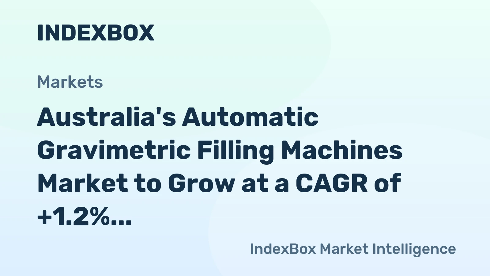 Australia's Automatic Gravimetric Filling Machines Market to Grow at a CAGR of +1.2% from 2024 to 2035