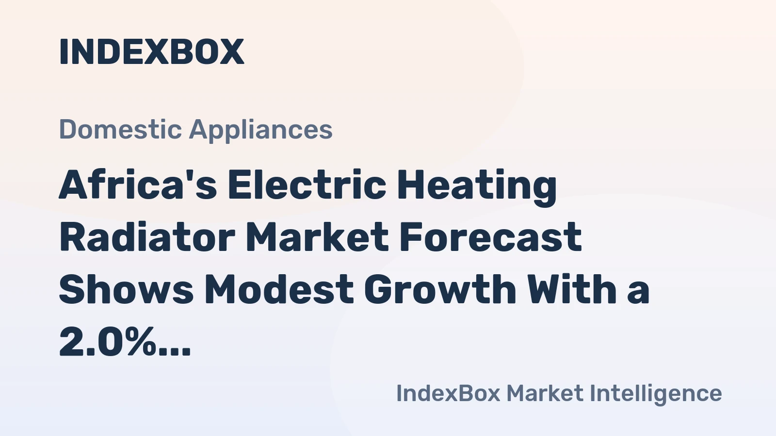 Africa's Electric Heating Radiator Market Forecast Shows Modest Growth With a 2.0% CAGR in Value