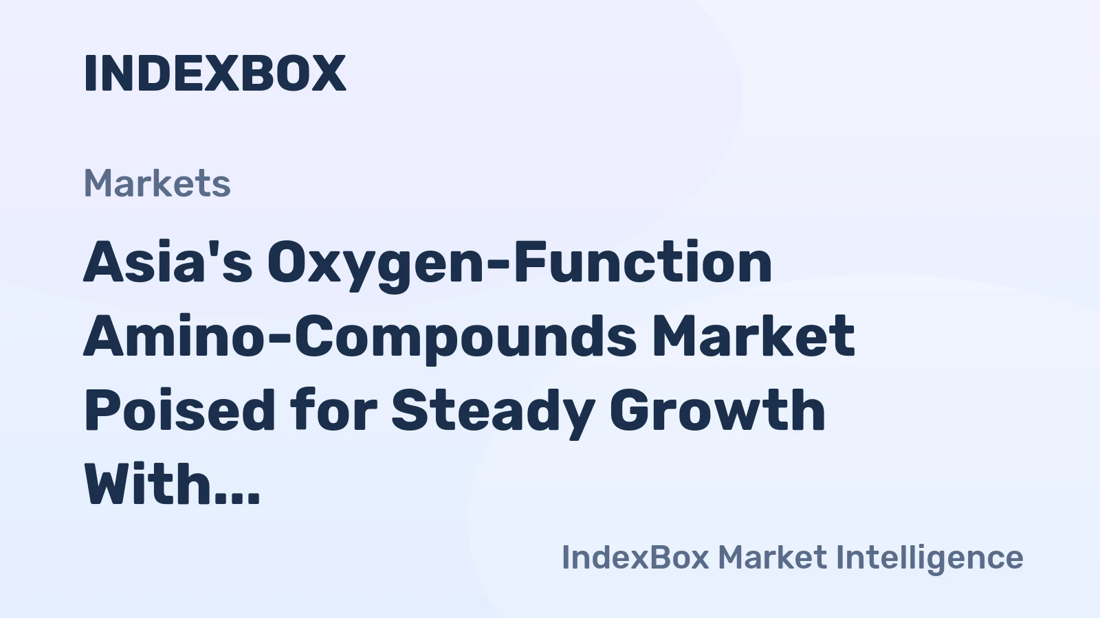 Asia's Oxygen-Function Amino-Compounds Market Poised for Steady Growth With 2.8% CAGR Through 2035