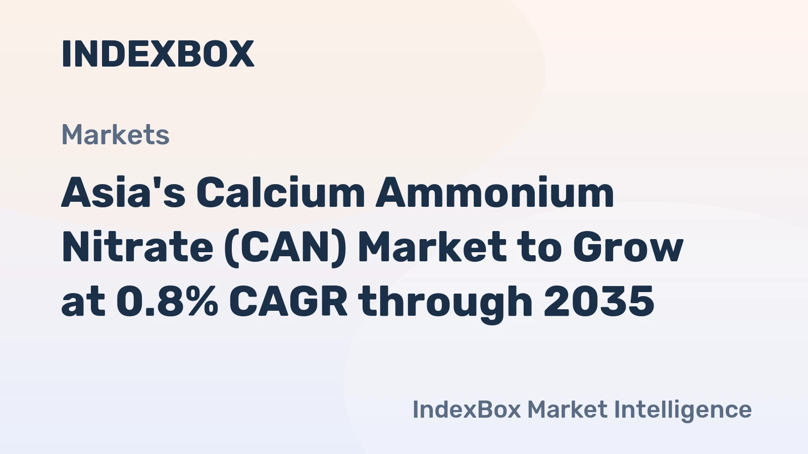 Asia's Calcium Ammonium Nitrate (CAN) Market to Grow at 0.8% CAGR through 2035