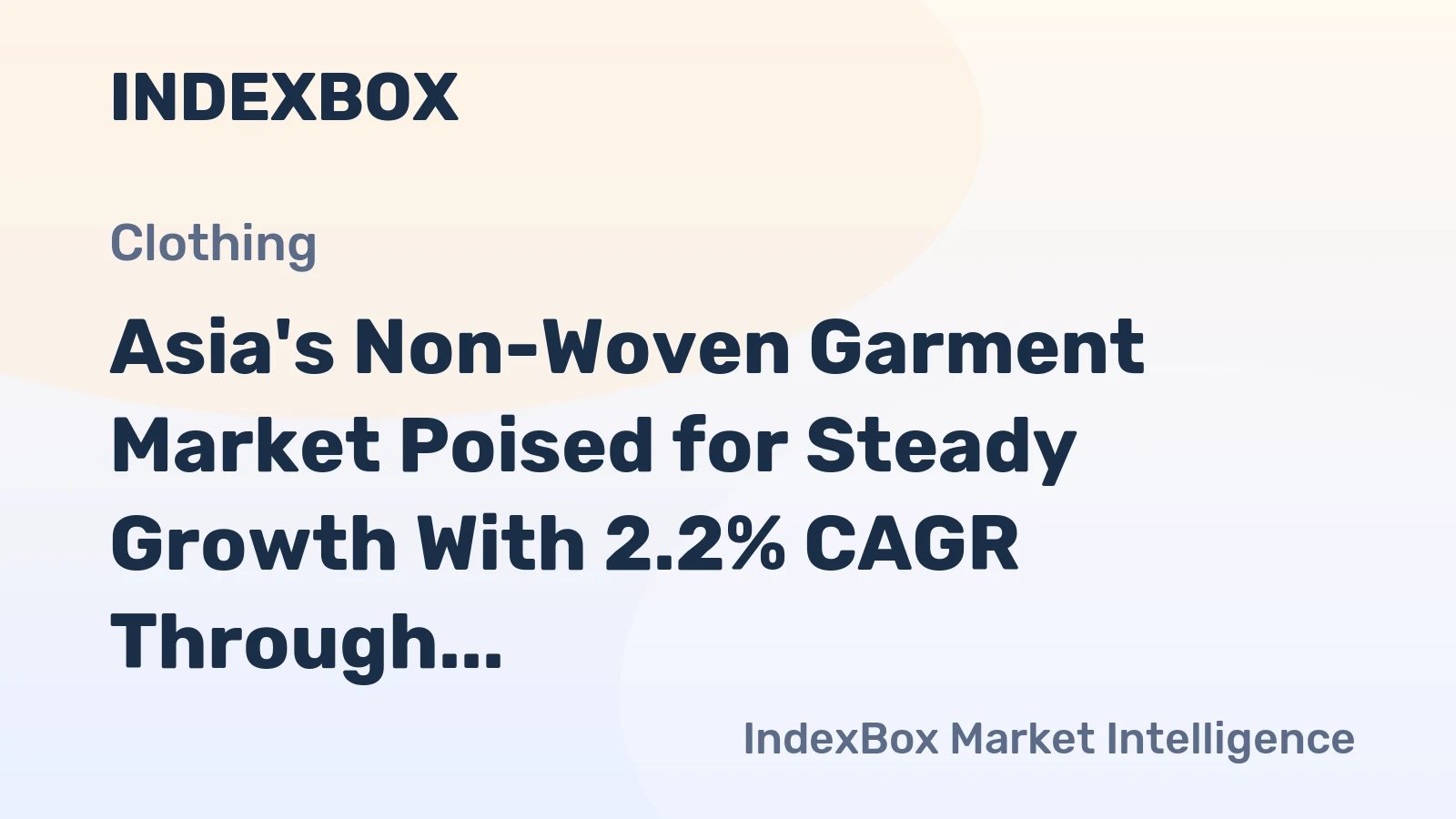 Asia's Non-Woven Garment Market Poised for Steady Growth With 2.2% CAGR Through 2035