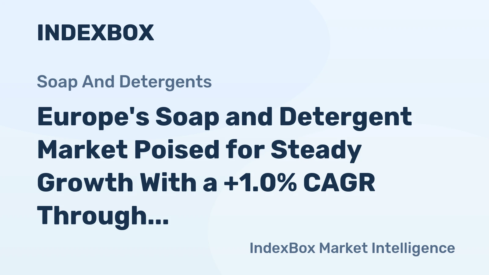 Europe's Soap and Detergent Market Poised for Steady Growth With a +1.0% CAGR Through 2035