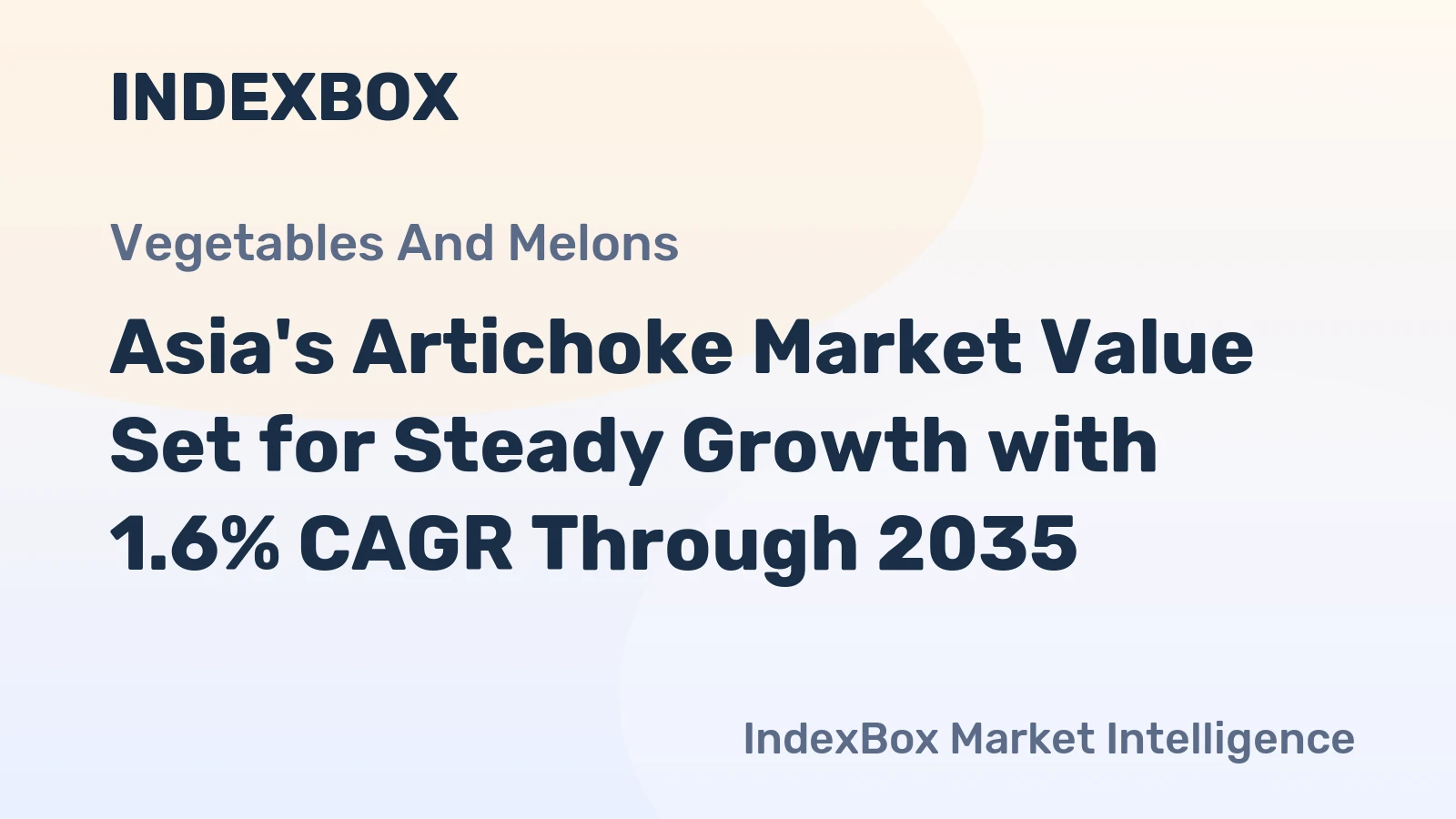 Asia's Artichoke Market Value Set for Steady Growth with 1.6% CAGR Through 2035