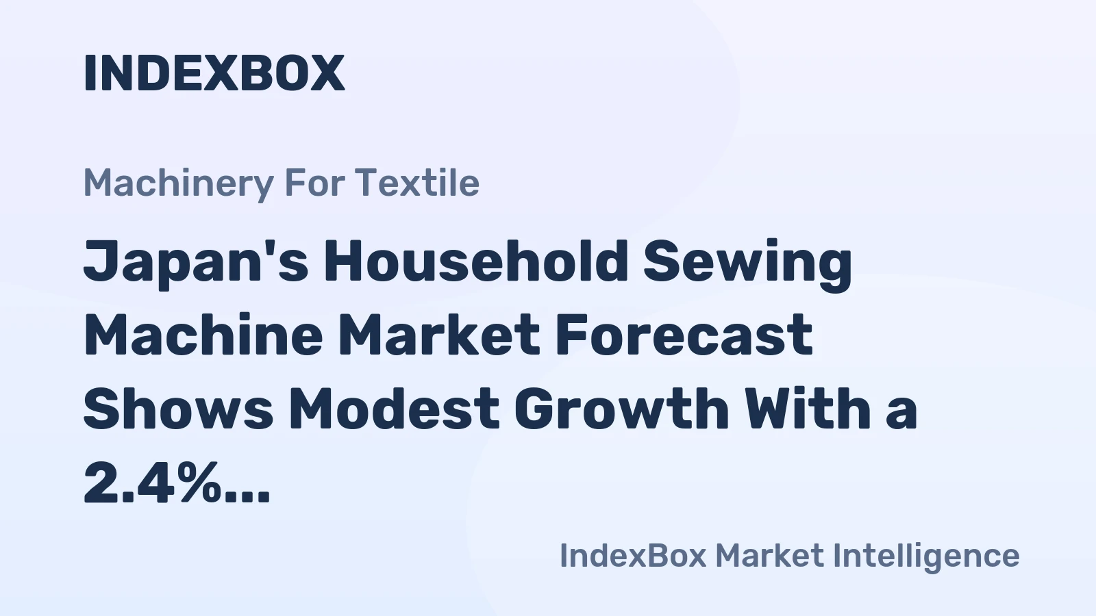 Japan's Household Sewing Machine Market Forecast Shows Modest Growth With a 2.4% Value CAGR