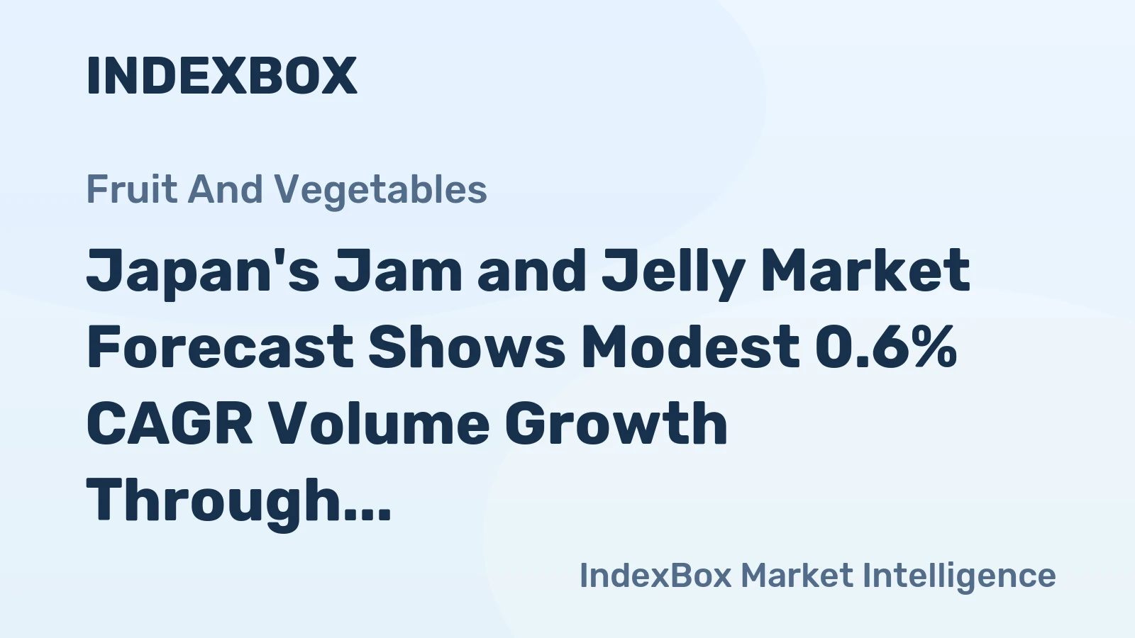 Japan's Jam and Jelly Market Forecast Shows Modest 0.6% CAGR Volume Growth Through 2035