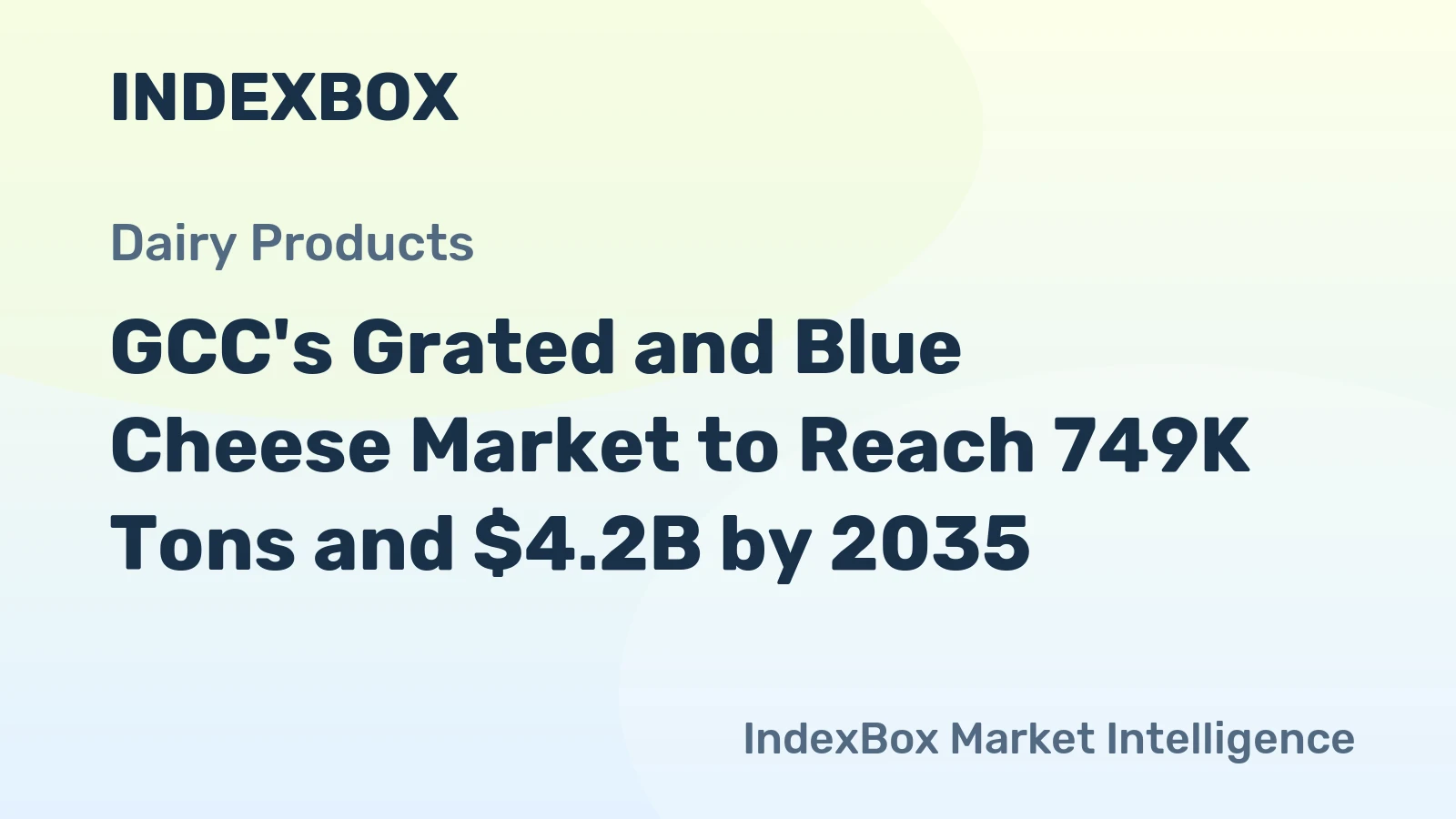 GCC's Grated and Blue Cheese Market to Reach 749K Tons and $4.2B by 2035