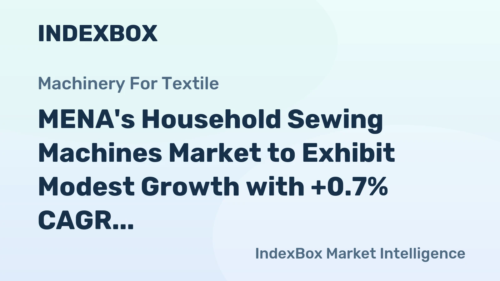 MENA's Household Sewing Machines Market to Exhibit Modest Growth with +0.7% CAGR Through 2035