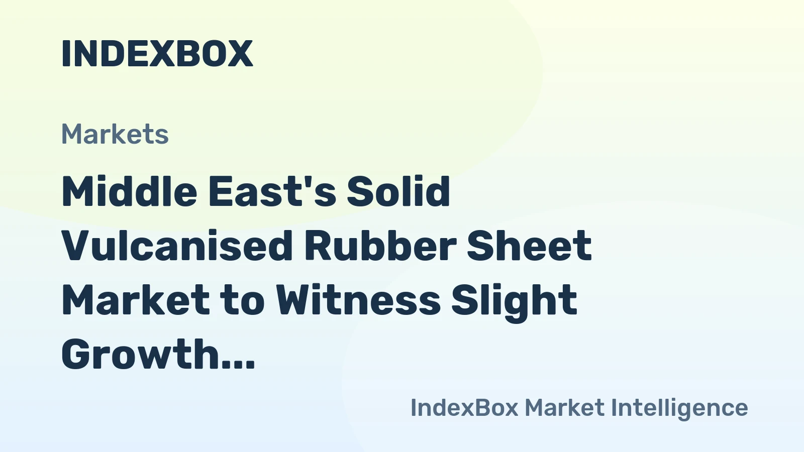 Middle East's Solid Vulcanised Rubber Sheet Market to Witness Slight Growth with CAGR of +0.1% by 2035