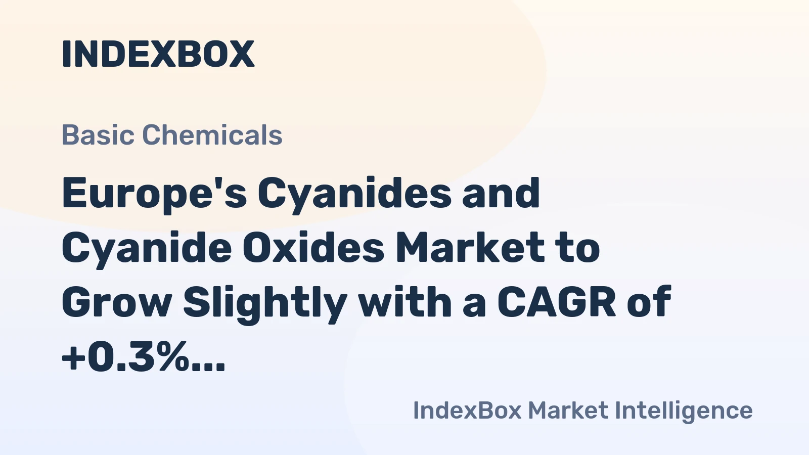 Europe's Cyanides and Cyanide Oxides Market to Grow Slightly with a CAGR of +0.3% from 2024 to 2035